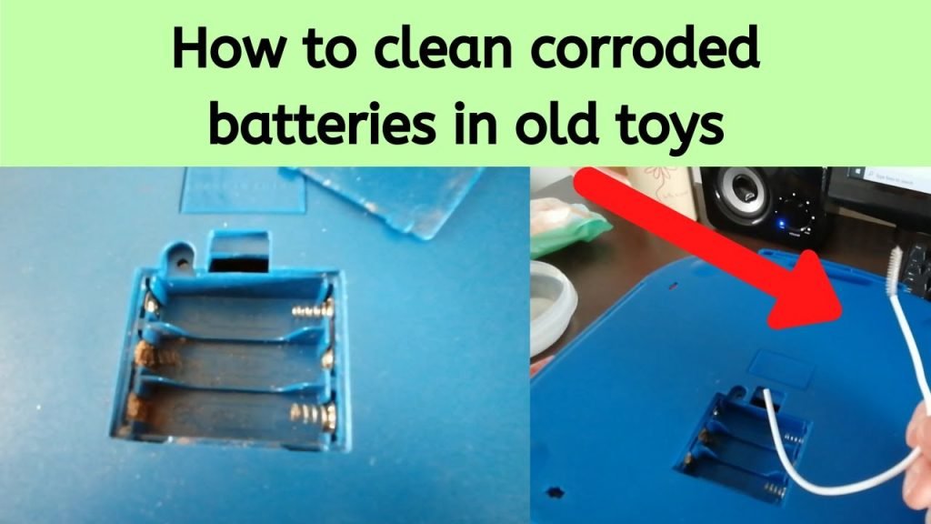 How Do You Clean Battery Corrosion on Toys: Easy Steps to Restore